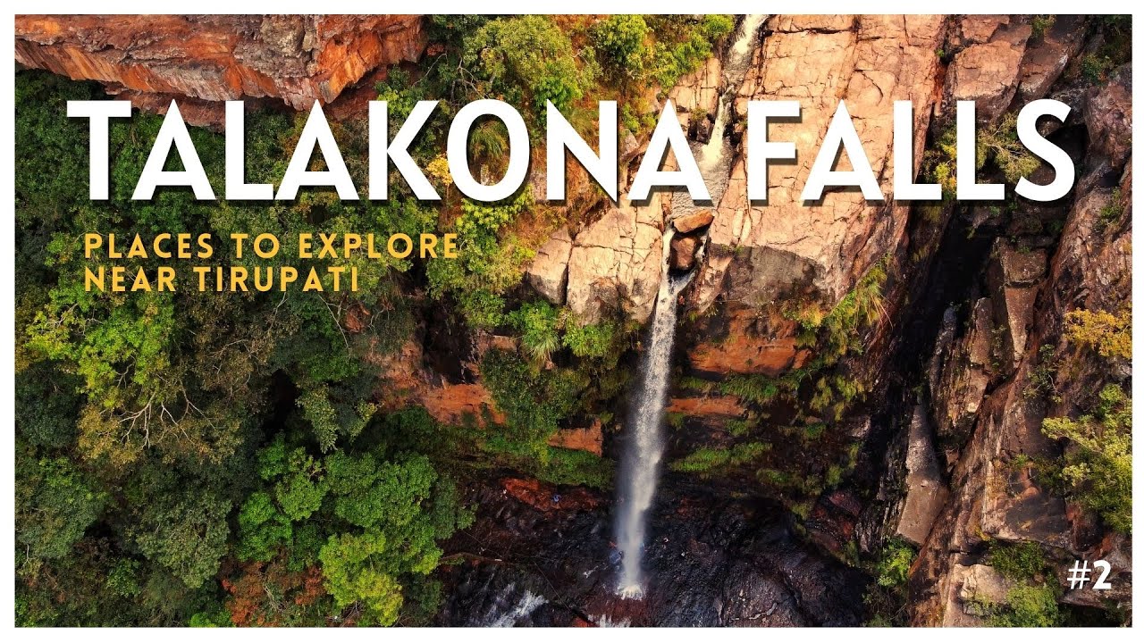 Talakona Falls | Siddeshwara Temple | Places to Explore Near Tirupati ...
