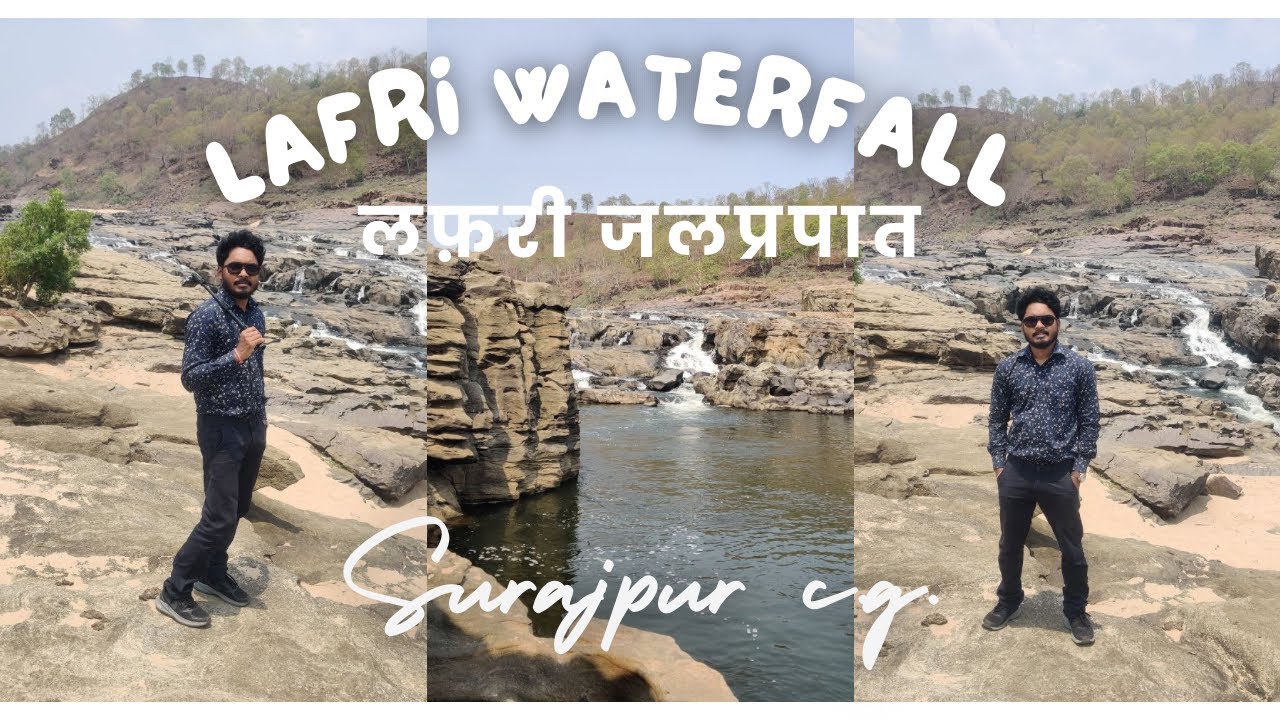 LAFRI WATERFALL SURAJPUR // लफ़री जलप्रपात सूरजपुर @Pahuna90 - YouTube