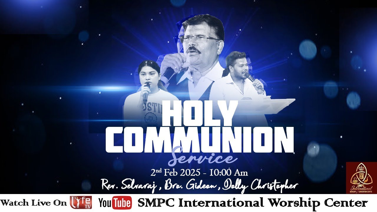 🔴LIVE /Communioun Service | REV . V SELVARAJ | 02nd Feb 2025 | SMPC ...