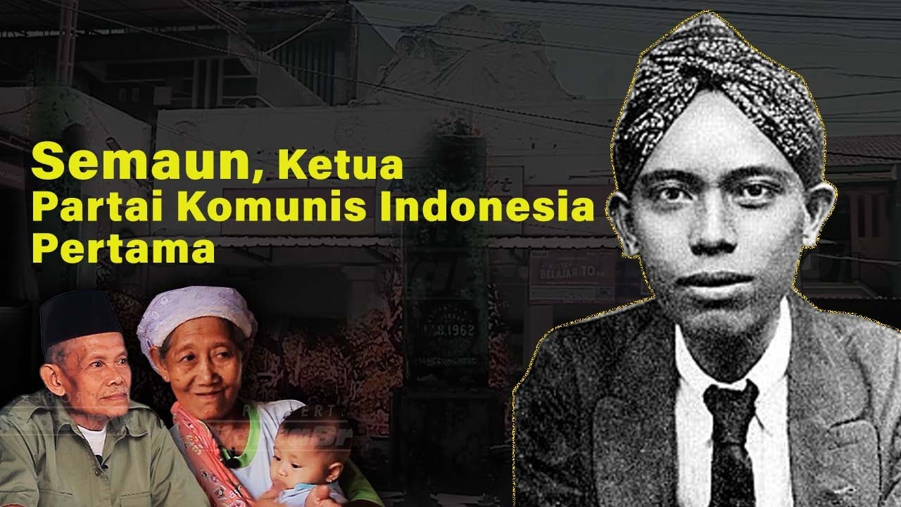 Semaun, Pendiri PKI yang Hobi Mendongeng - YouTube