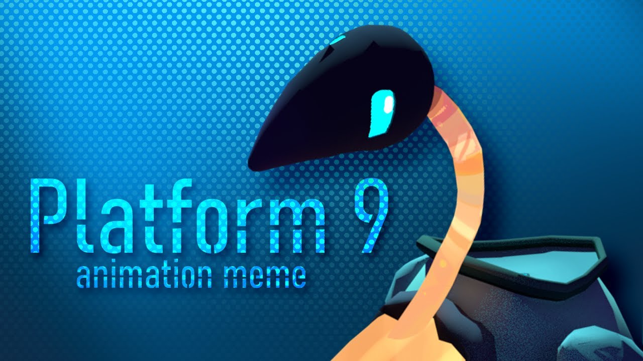 Platform 9 || Animation meme/3D practice [Oc] - YouTube