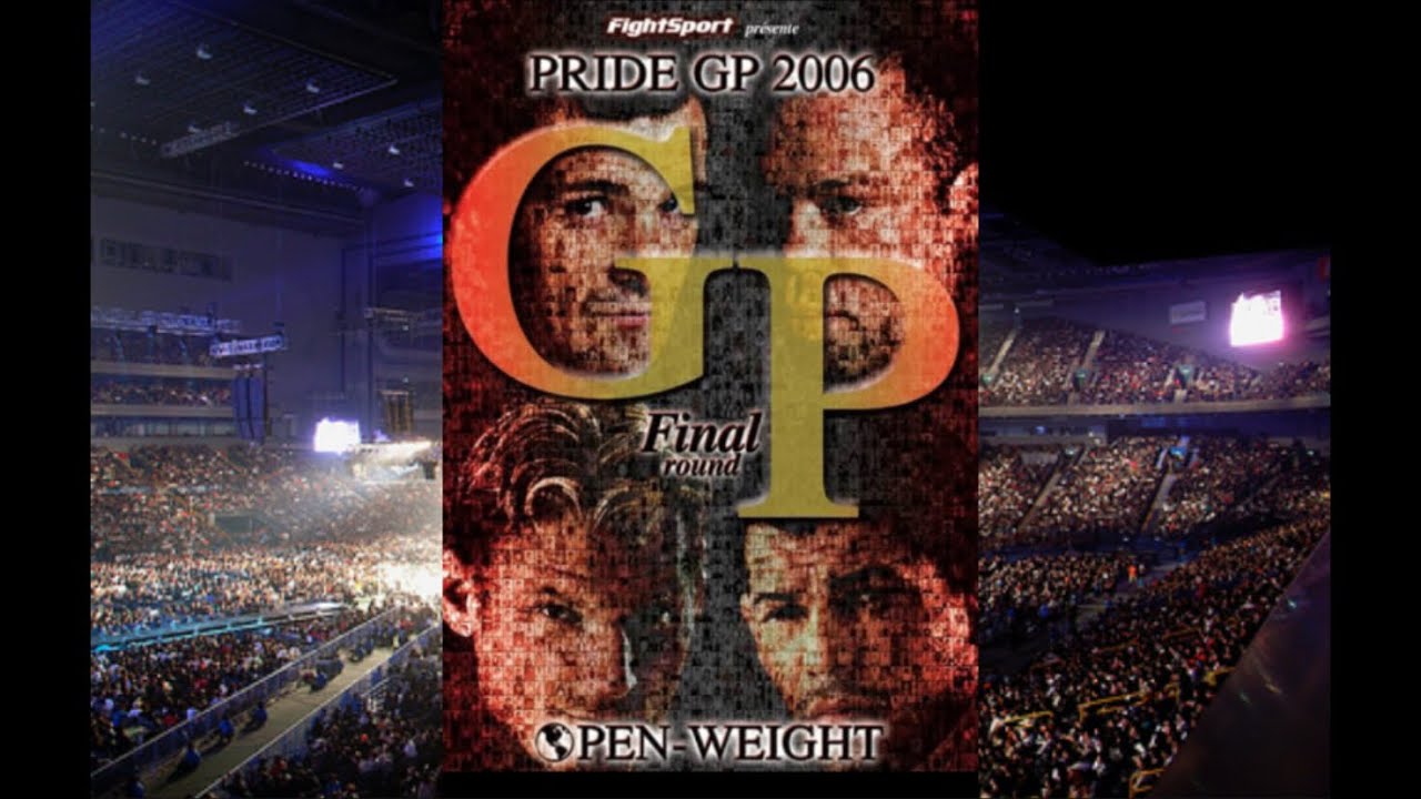 PRIDE GP 2006 FINAL ROUND #générique #nostalgie ⬇️descriptions⬇️ - YouTube
