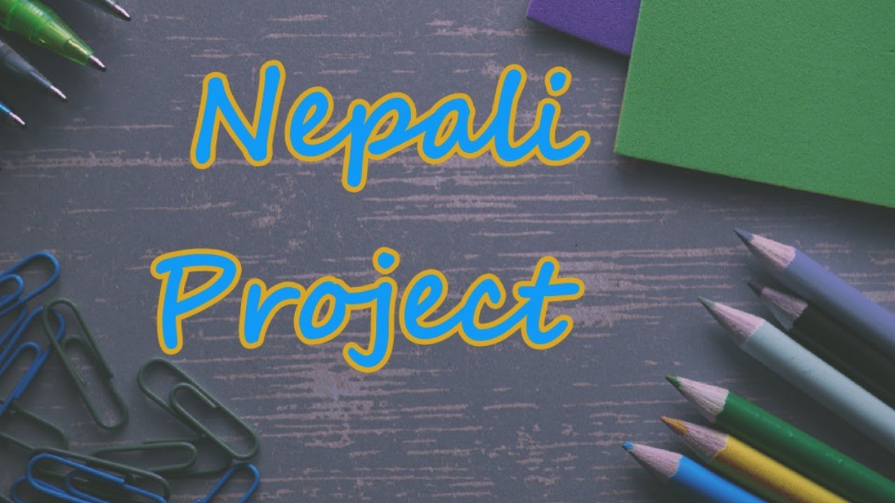 ICSE Nepali Project || Nari Sikcha || Chandan Singh Rawat - YouTube