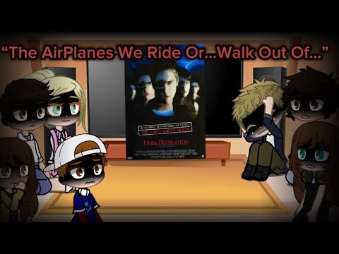 Flight 180 Survivors React To Final Destination|Part 1|TRIGGER WARNING ...