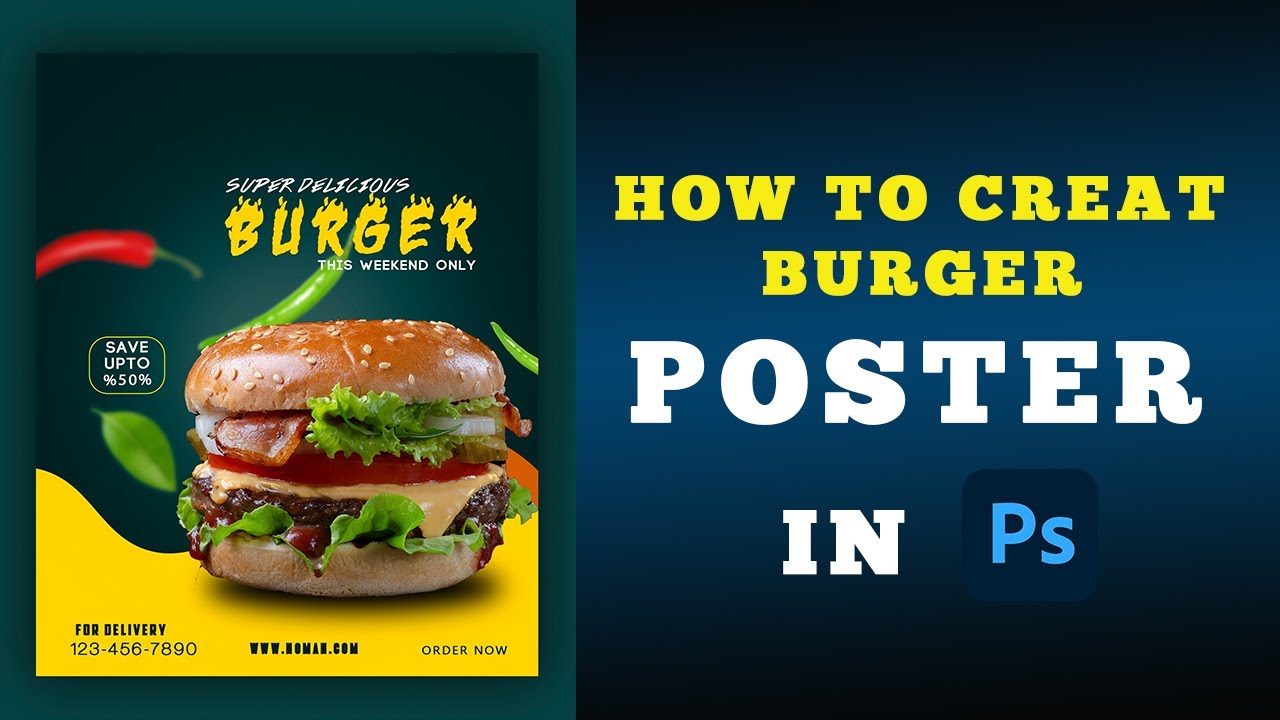 HOW TO CREAT BURGER POSTER IN PHOTOSHOP - YouTube