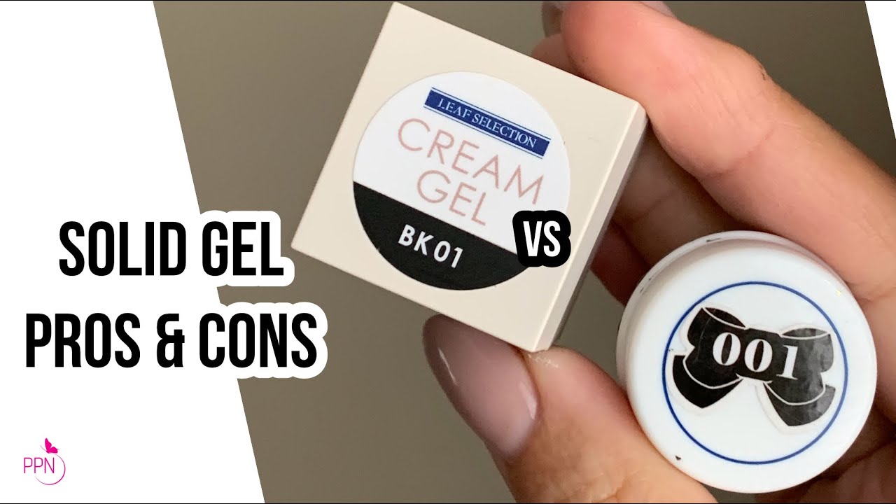 Solid Gel Review & Swatching | What are the Pros & Cons of Solid Gel ...