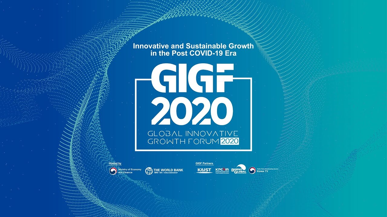 [ENG] DAY-1 GLOBAL INNOVATIVE GROWTH FORUM 2020 - YouTube