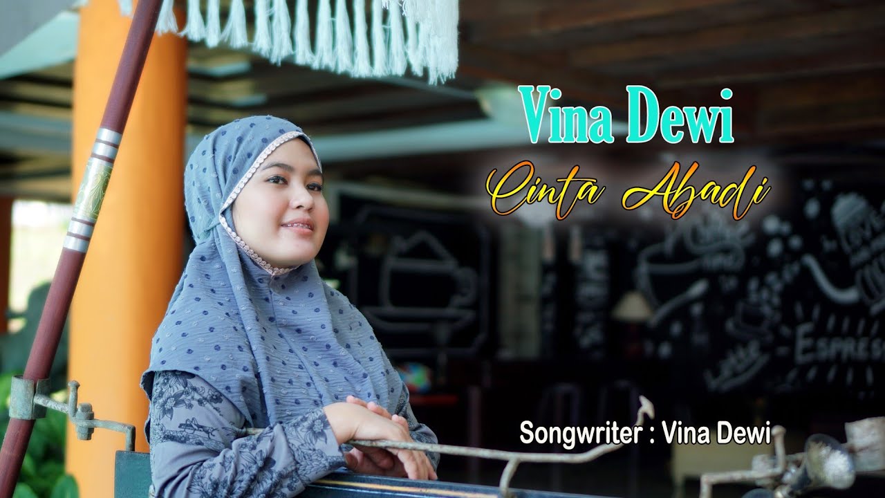 Vina Dewi-Cinta Abadi(Official Music Video) - YouTube