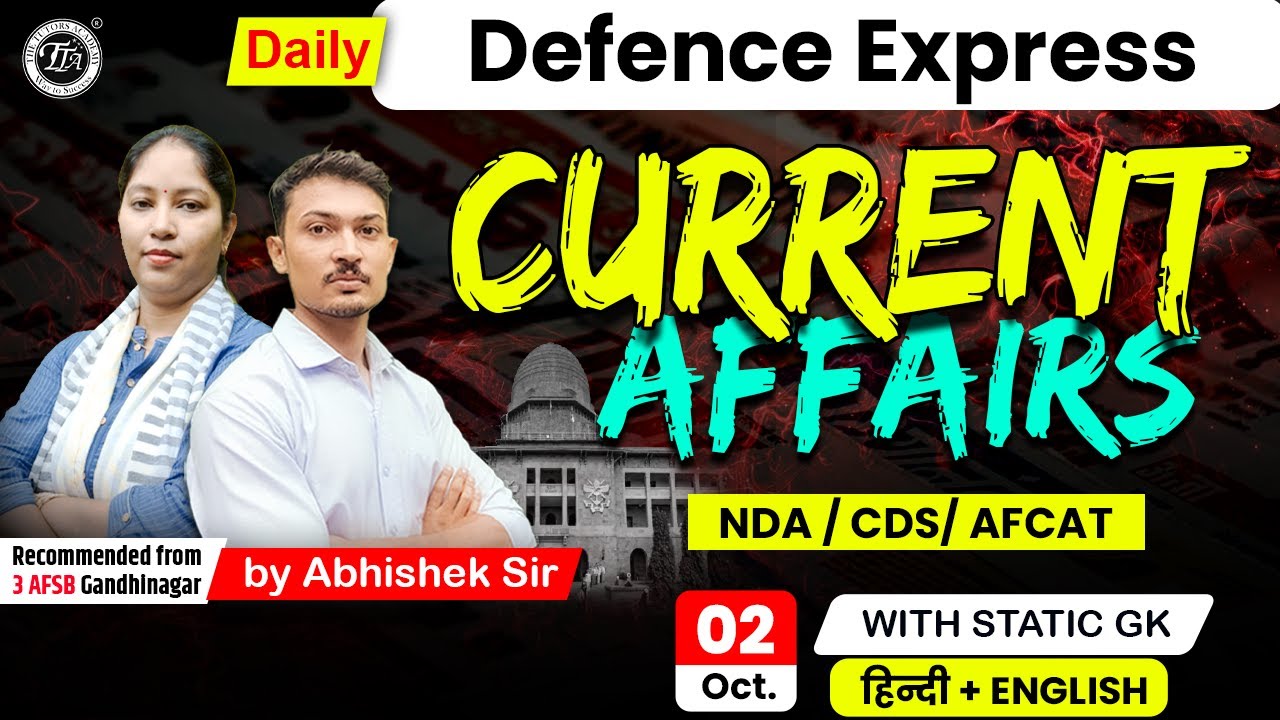 Defence Express 2024 | Current Affairs With Abhishek Sir | CDS | NDA | Oct.1 | THE TUTORS ...