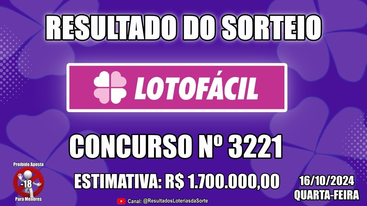 🍀 Resultado do Sorteio da Lotofácil Concurso nº 3221 - 16/10/2024 ...
