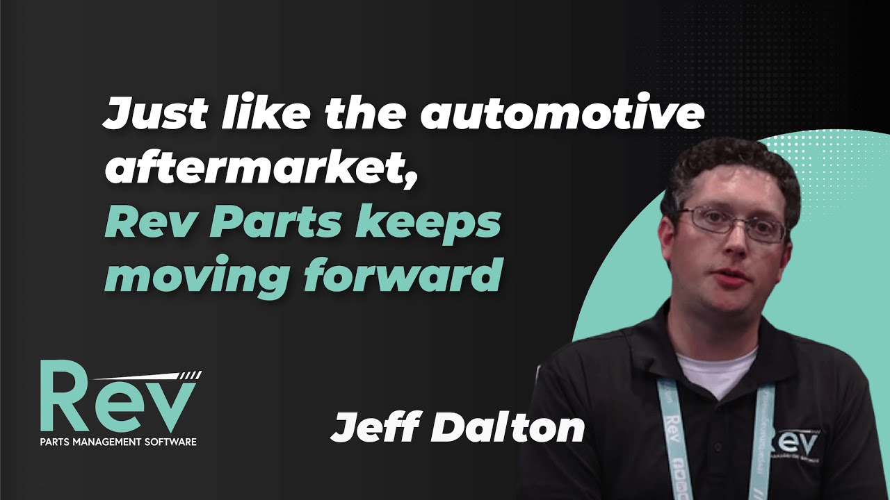 Just like the automotive aftermarket, Rev Parts keeps moving forward ...