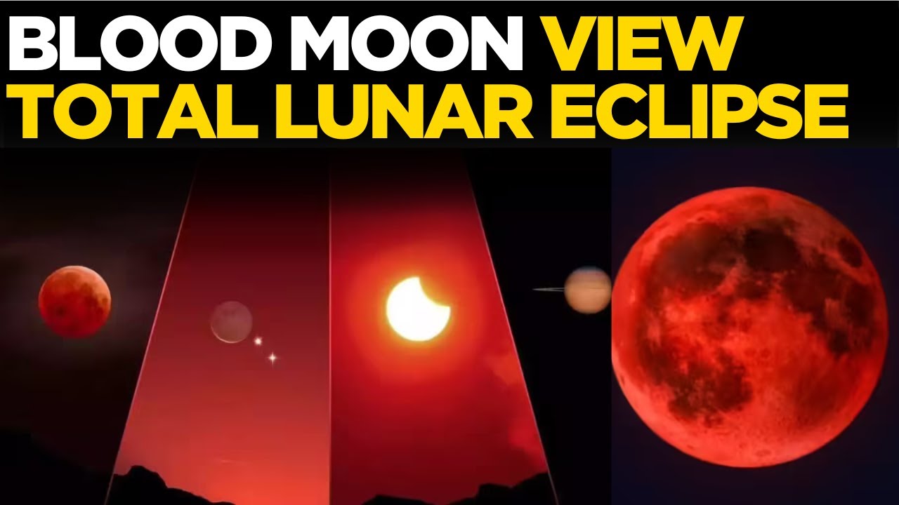 Lunar 'Blood Moon' Eclipse LIVE: View of Total Lunar Eclipse Across The World | Lunar Eclipse ...