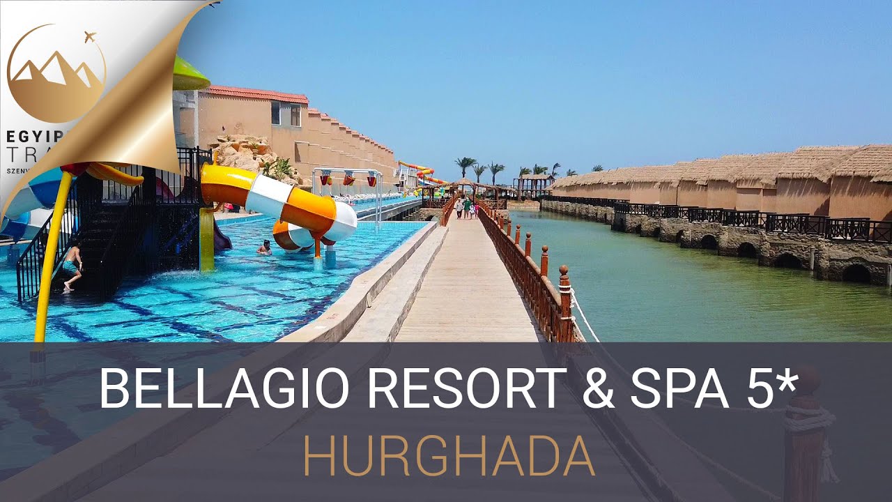 Bellagio Beach Resort&SPA | Hurghada | Egyiptom Travel - YouTube