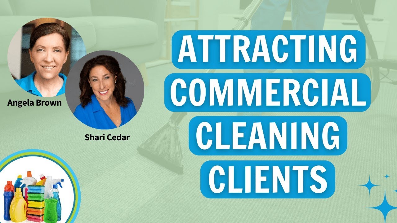 How to Get Commercial Clients for Your Cleaning Business - YouTube