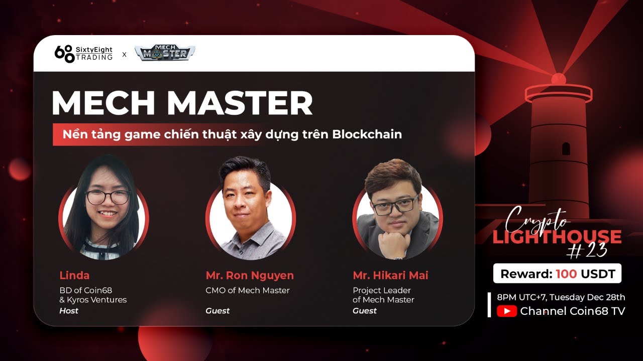 CRYPTO LIGHTHOUSE #23: Mech Master - Nền tảng Game chiến thuật xây dựng ...