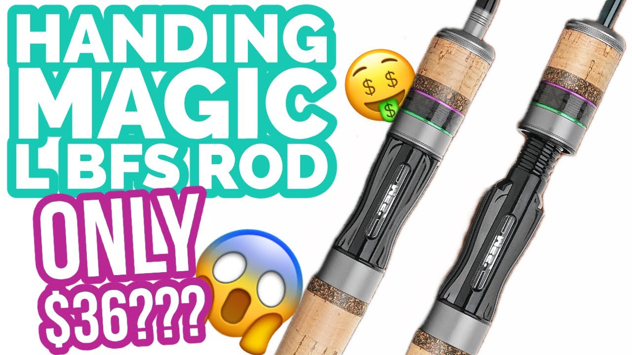 🤑ONLY $36!!!🤪HANDING MAGIC L BFS ROD!!! - YouTube