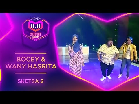 Bocey & Wany Hasrita ( Sketsa 2) | #MyLazada1111