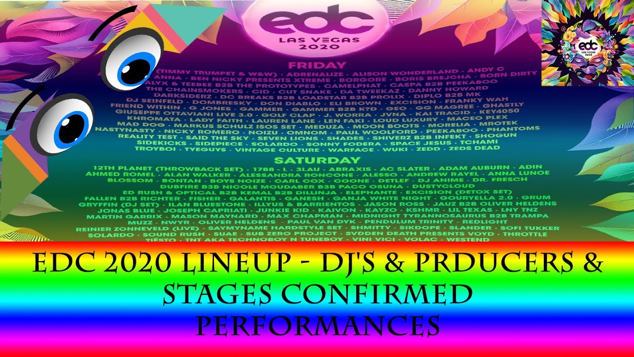 EDC 2020 Lineup - DJ's & Producers and Stages Confirmed Performances ...
