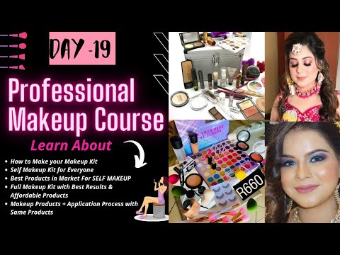 DAY 19 | ONLINE MAKEUP COURSE| SELF MAKEUP KIT FOR BEGINNERS| Complete ...