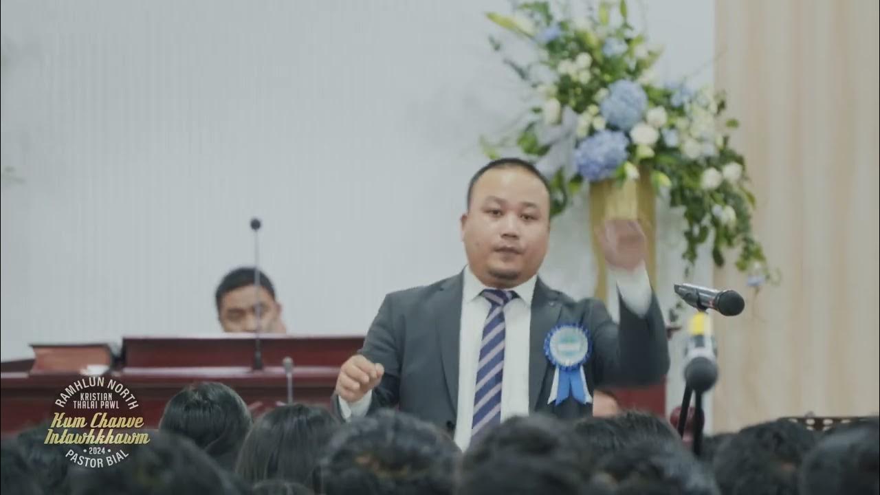 KOHHRAN ZAIPAWL | RAMHLUN NORTH | KUM CHANVE INTAWHKHAWM | 2024 - YouTube