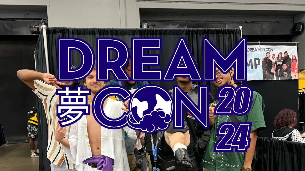 DREAMCON 2024 VLOG - YouTube
