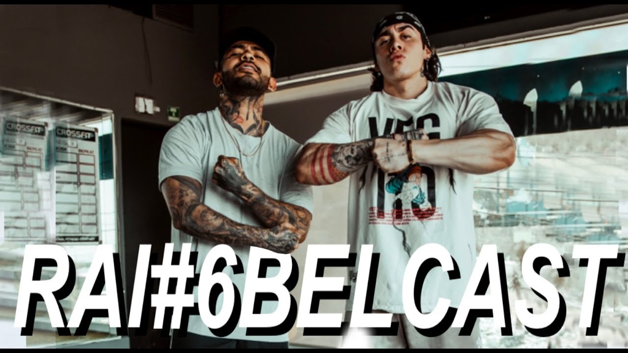 RAI#6 X BELCAST - YouTube