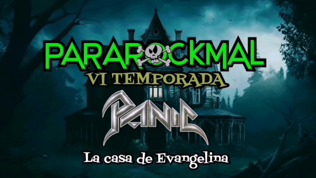 ParaRockmal - Panic - La Casa De Evangelina - YouTube