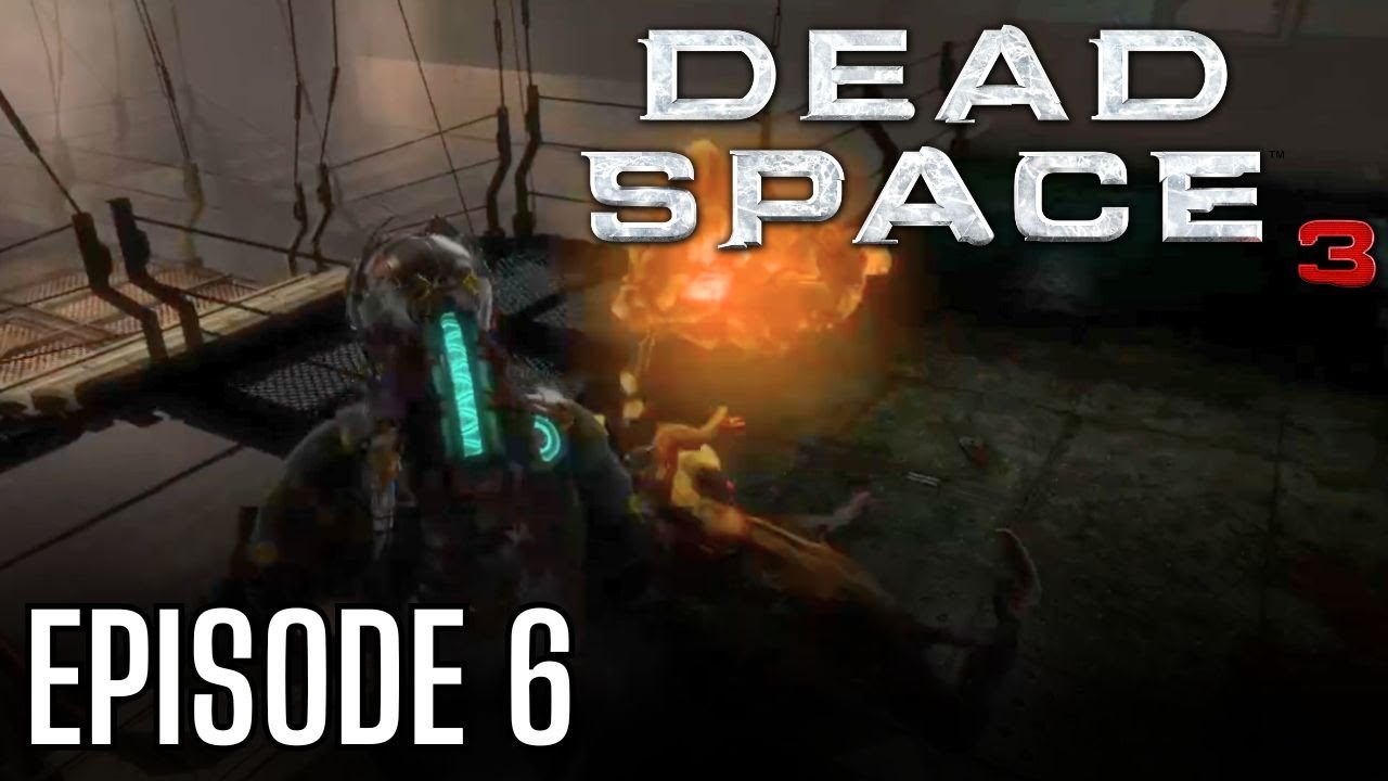 Dead Space 3 (Co-op) - Episode 6: Surprise Mother******! - YouTube