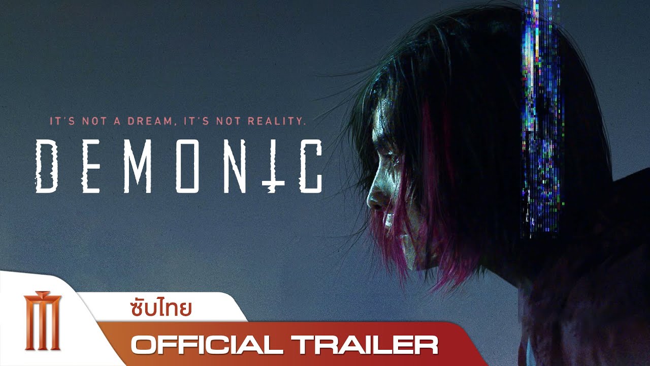 Demonic - Official Trailer [ซับไทย] - YouTube