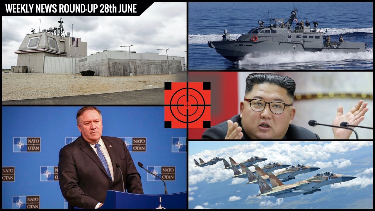 DEFENSE UPDATES WEEKLY NEWS ROUND-UP 28th JUNE - U.S TO UPDATE MILITARY ...