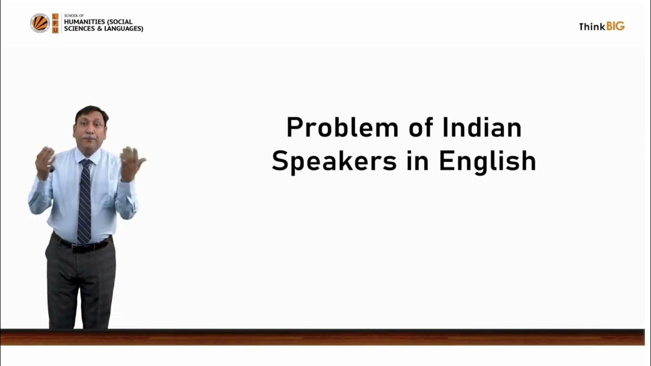 Problem of Indian Speakers in English - YouTube