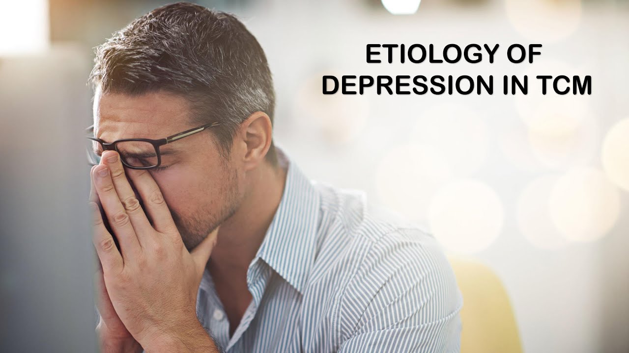 TCM ETIOLOGY OF DEPRESSION - YouTube