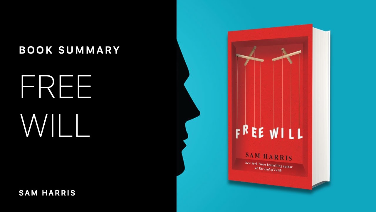 Free Will by Sam Harris | Animated Book Summary - YouTube