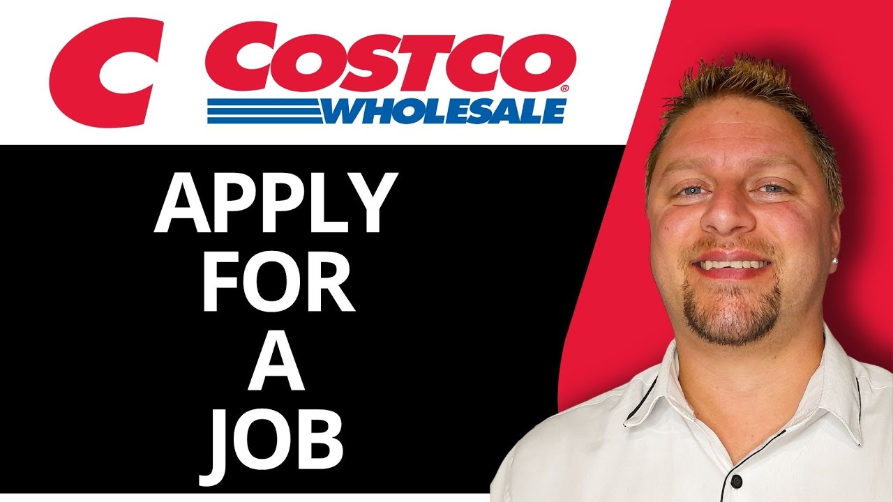 How to Apply for a Job at Costco | Costco Tutorial 2026 - YouTube