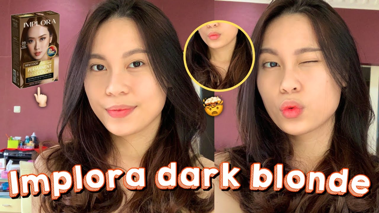 Review Implora Dark Blonde | Tanpa Bleaching - YouTube