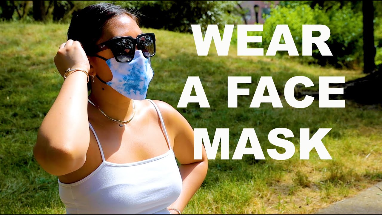 WEAR A FACE MASK (PSA) - YouTube