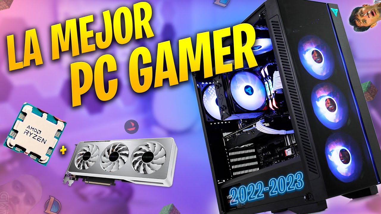 la NUEVA era de PC GAMING|la mejor PC GAMER para 2022-2023 - YouTube