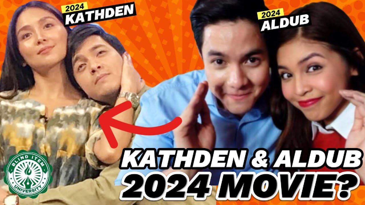 KATHDEN at ALDUB in 2024 MOVIE? | Bukas si #AldenRichards na ...