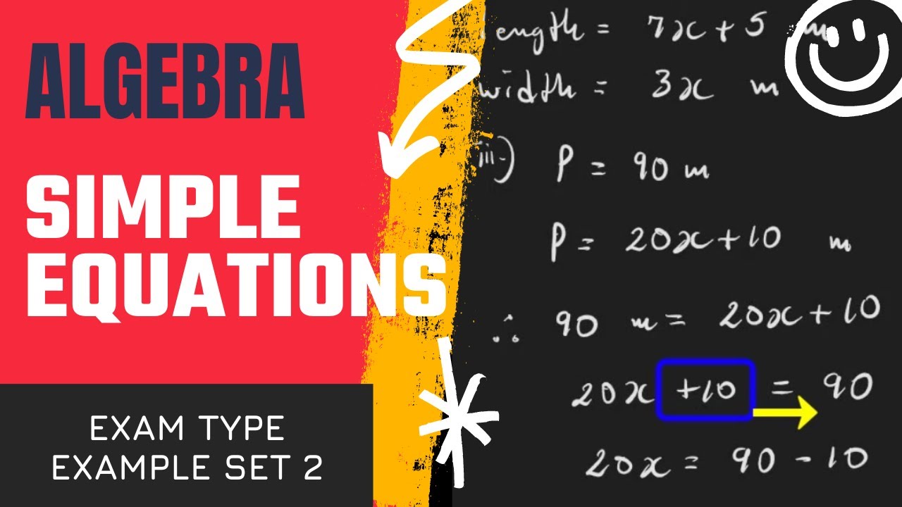 Simple Equations Exam Type Example Set 2 - YouTube