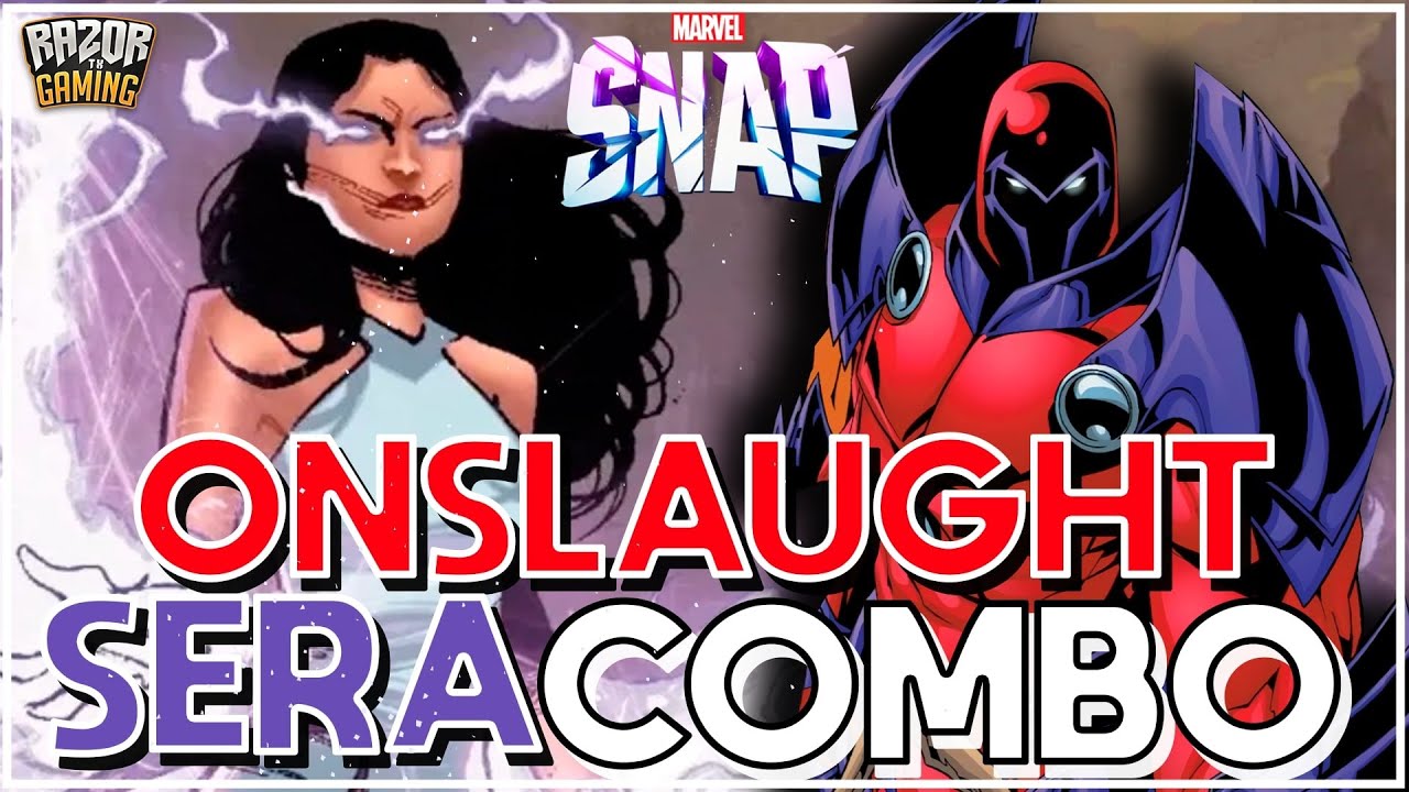 NUEVO COMBO BRUTAL DE SERA + ONSLAUGHT 😍😍 MARVEL SNAP - YouTube