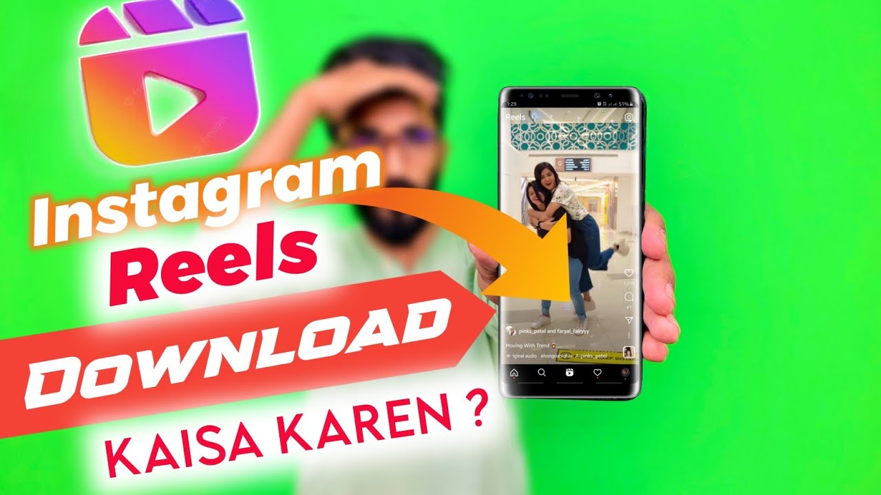 How To Download Instagram Reels Instagram Reels Video Photos Download how-to-download-instagram-reels-instagram-reels-video-photos-download