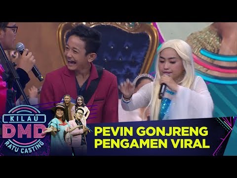 Wah Ada Pevin Gonjreng Si Pengamen Viral  - Kilau DMD Ratu Casting (13/1)