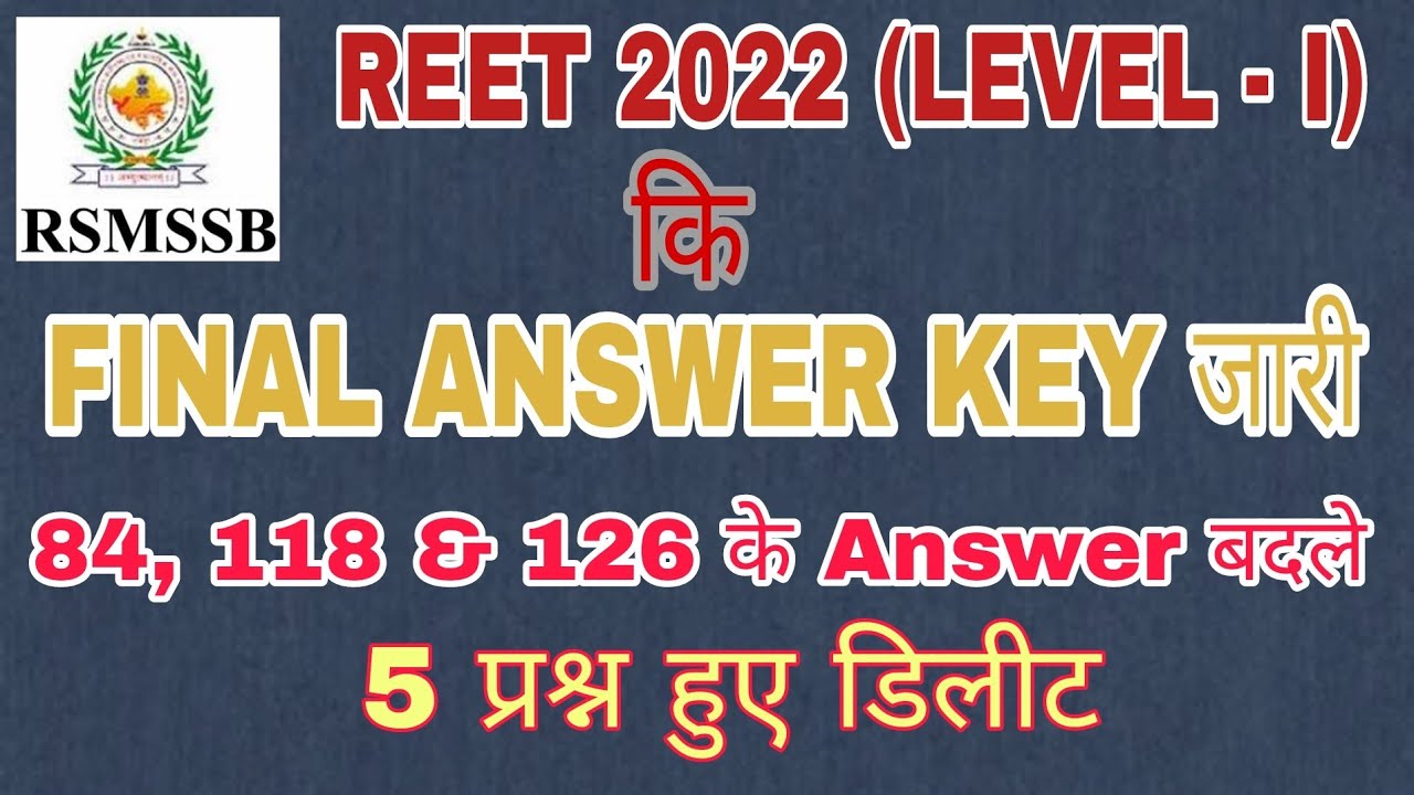 Primary School Teacher (Level-1 ) 2022 : Final Answer Key 136 || REET ...