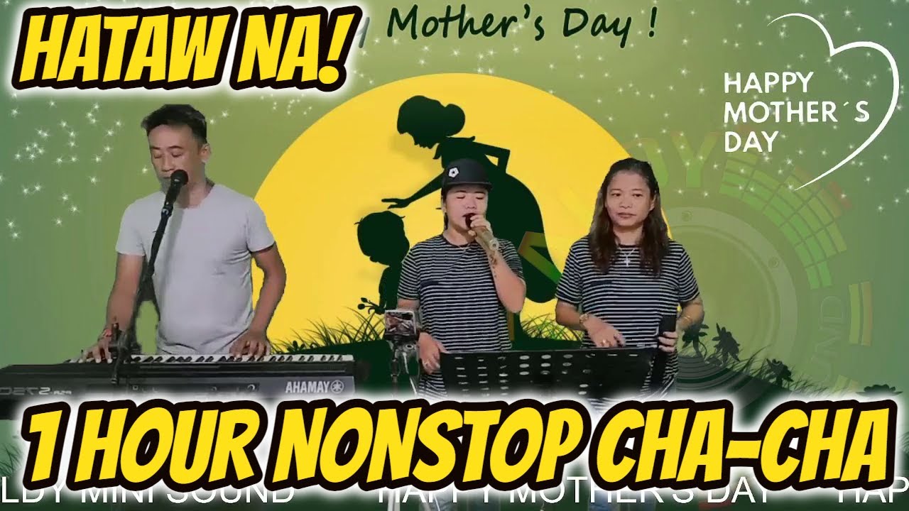 HATAW NA! 1 HOUR NONSTOP CHA - CHA | SAYAWAN NA! ROMEL, CATHY & ROMEL ...