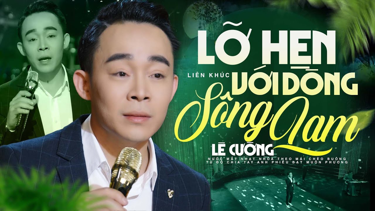 Lỡ Hẹn Với Dòng Lam, Về Xứ Nghệ Cùng Anh - LK Bolero Trữ Tình Quê Hương ...
