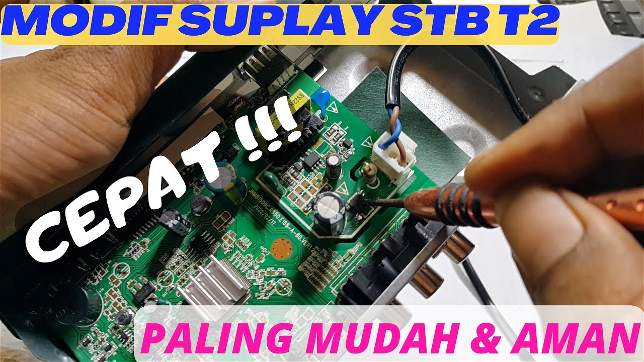 MODIF POWER SUPLAY STB SET TOP BOX T2 || DENGAN EXTERNAL ADAPTOR - YouTube