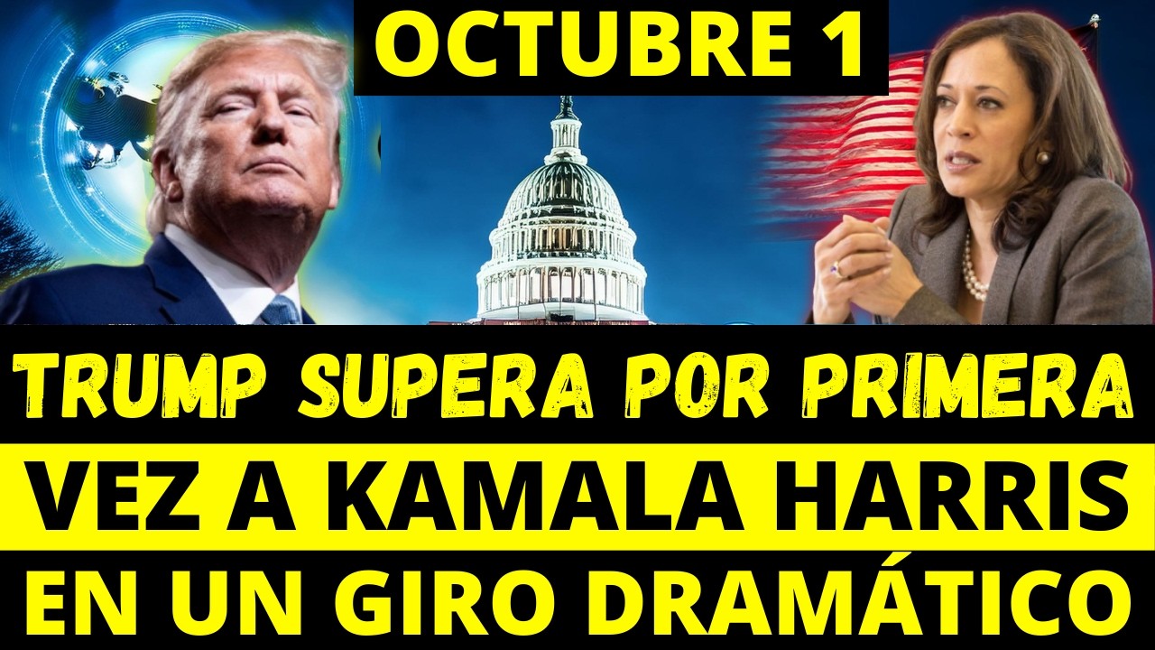 TRUMP Supera por Primera Vez a Kamala Harris en un Giro Dramático ...