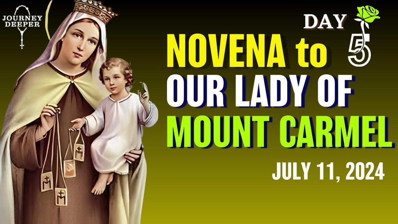 Novena to Our Lady of Mount Carmel 🌹 Day 5 - YouTube