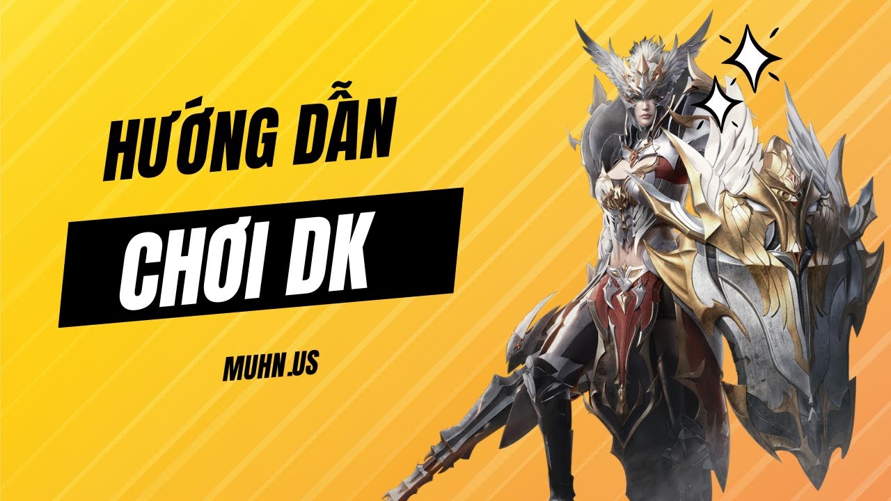 Hướng dẫn chơi DK | MU Online - YouTube