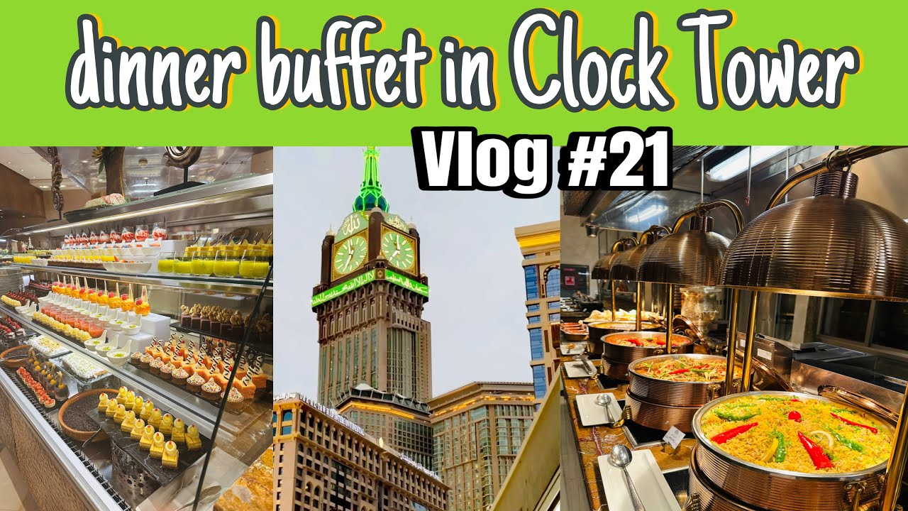 Dinner buffet at the Clock Tower and a lovely view of the The Grand ...